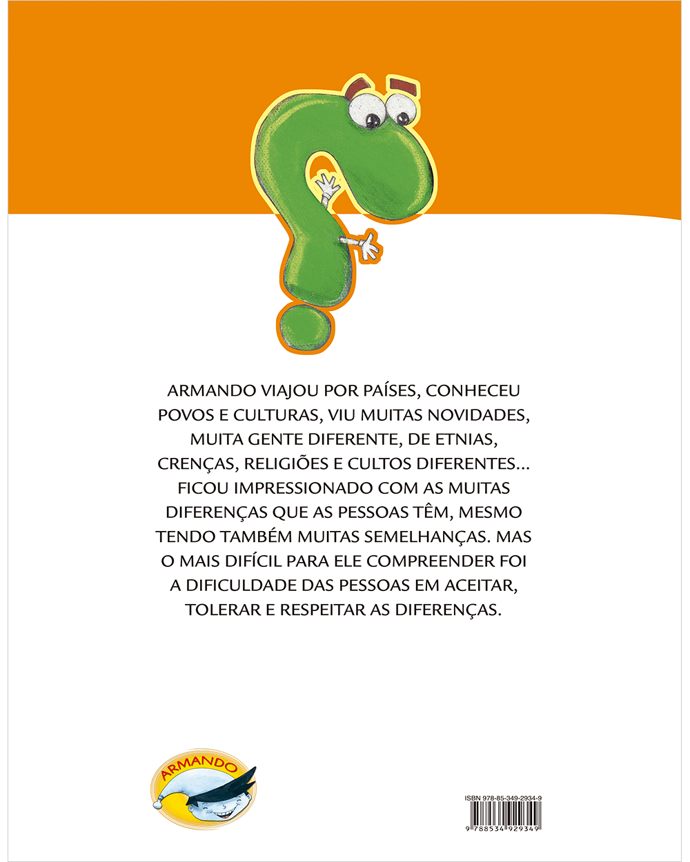 Armando e as diferenças - Paulus Editora Armando e as diferenças - Paulus Editora