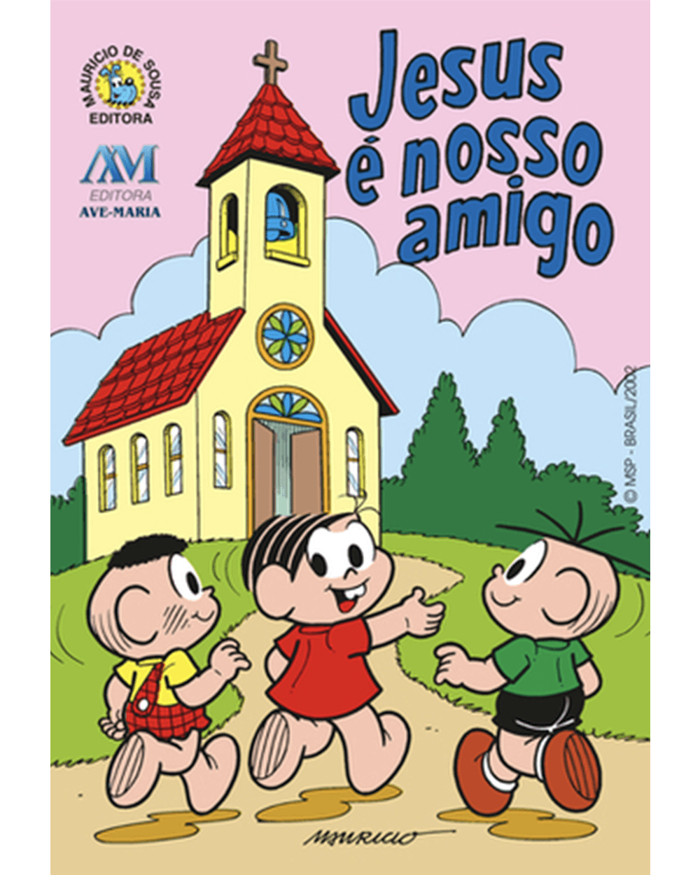 Jesus é Nosso Amigo - Paulus Editora
