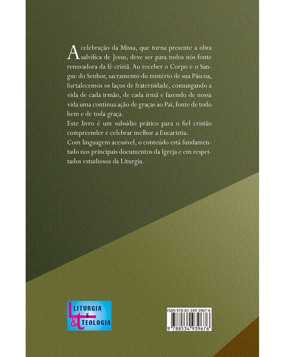 Missa - Celebração do mistério pascal - Paulus Editora