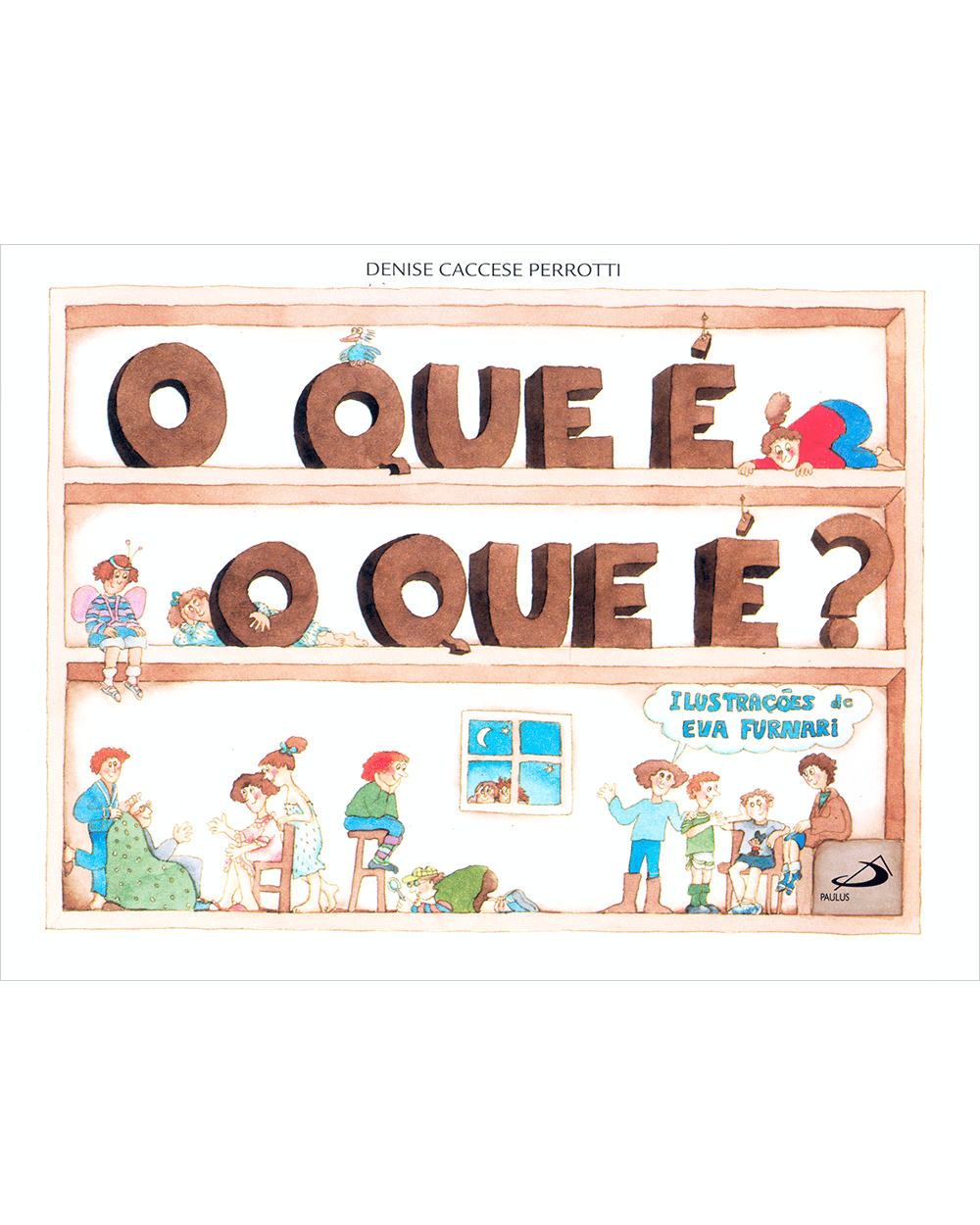 O que é, o que é? - Paulus Editora