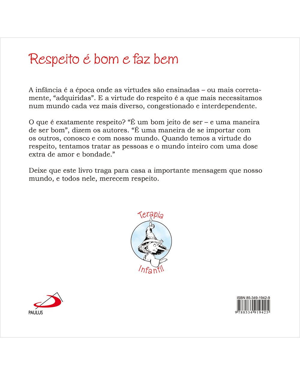Respeito é bom e faz bem - Paulus Editora