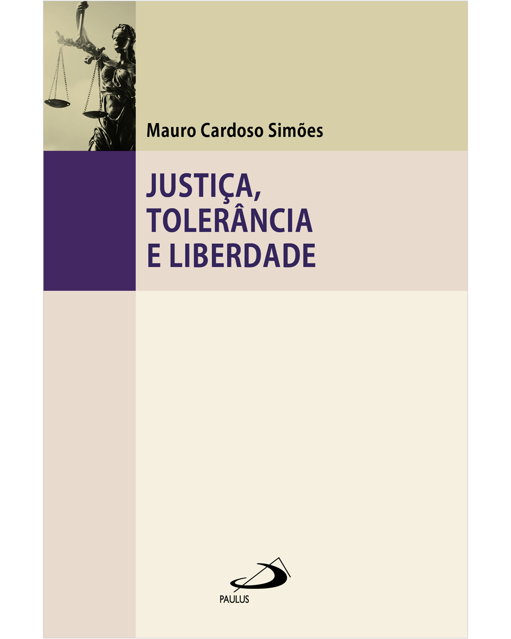 Justiça, Tolerância e Liberdade - Paulus Editora