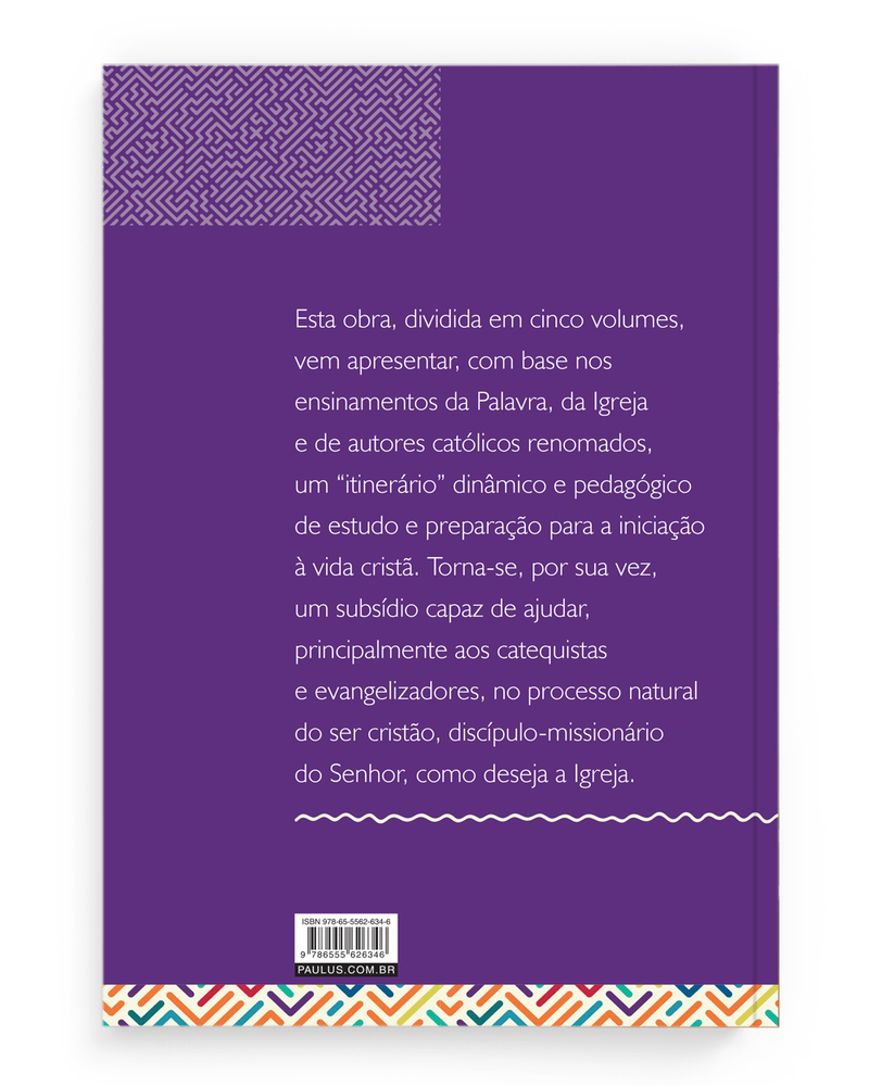 Itinerário Catequético - Catecumenato - Parte 3 - Paulus Editora Itinerário Catequético - Catecumenato - Parte 3 - Paulus Editora
