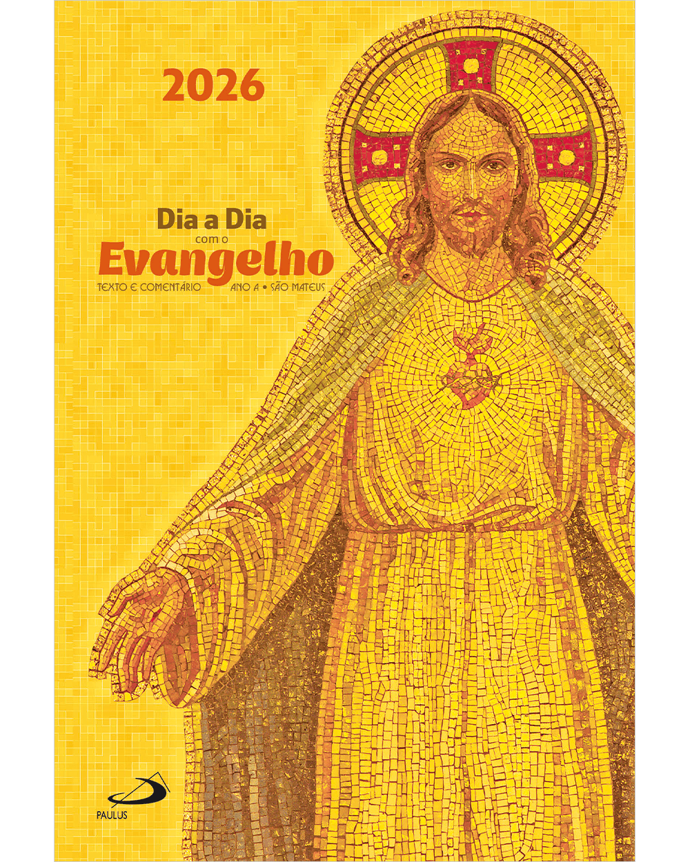 Dia a Dia Com Evangelho 2026 Devocional - Paulus Editora